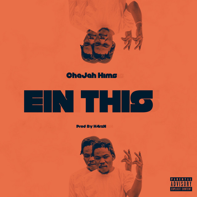 Ein This - Single by ChaJah Hims | Spotify