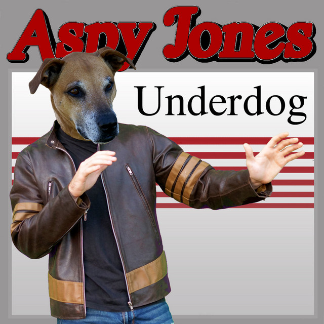 Underdog (Radio Edit) - Single by Aspy Jones | Spotify