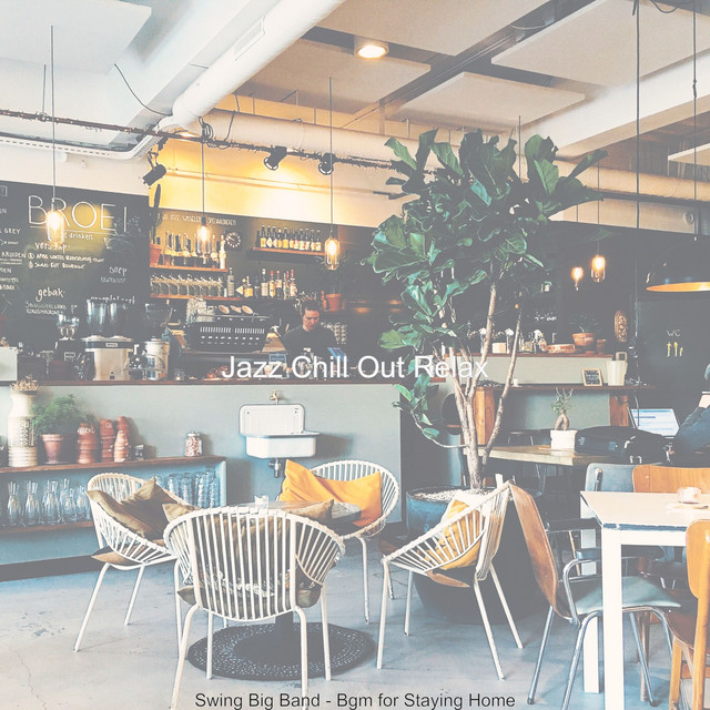 Swing Big Band - Bgm for Staying Home - Album by Jazz Chill Out Relax ...