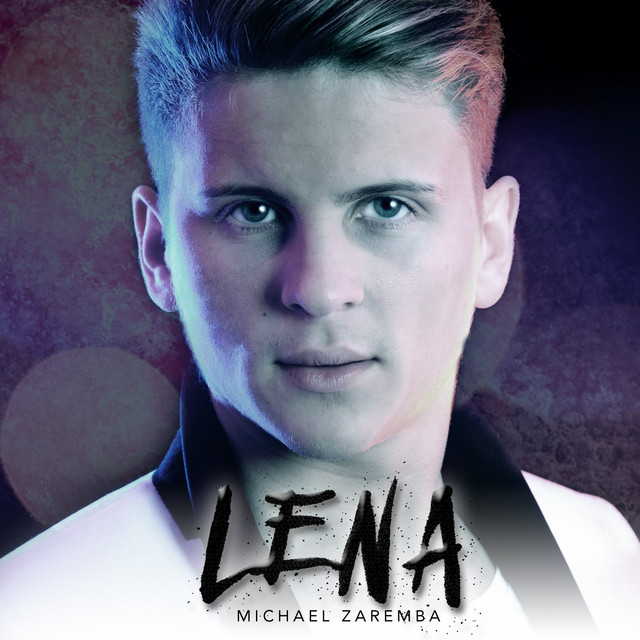 Lena - Single by Michael Zaremba | Spotify