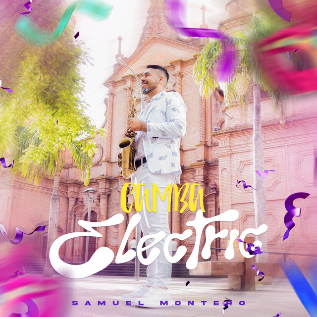 Camba Electric - Single by Samuel Montero | Spotify