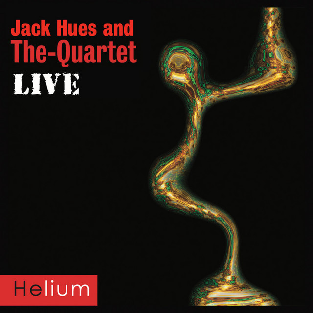 Live at Pizza Express - Single by Jack Hues & The Quartet | Spotify