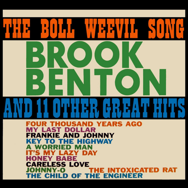 The Boll Weevil Song And 11 Other Great Hits - Album by Brook Benton ...