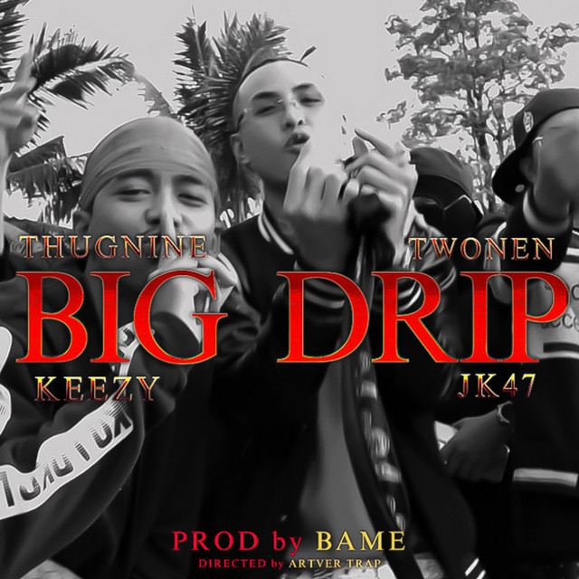 Big Drip - Single by Various Artists | Spotify
