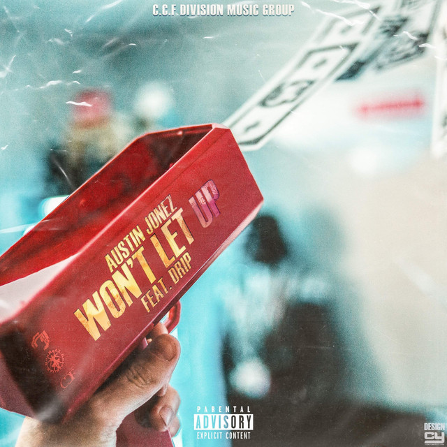 Won't Let Up – Single de Austin Jonez | Spotify