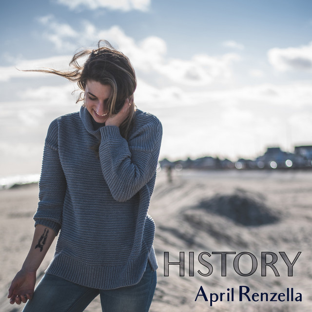 History - Single by April Renzella | Spotify