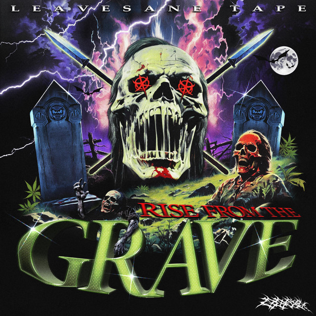 RISE FROM THE GRAVE - EP by LEAVESANE | Spotify