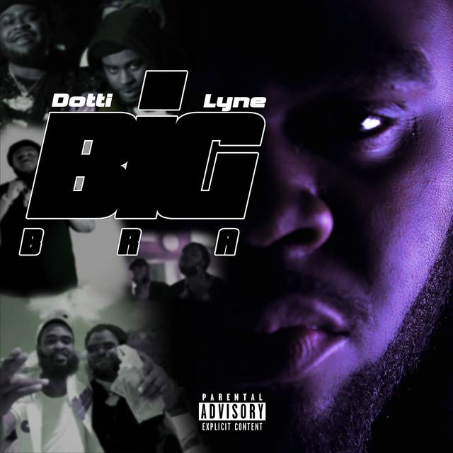 Big Bra - Single by Dotti Lyne | Spotify