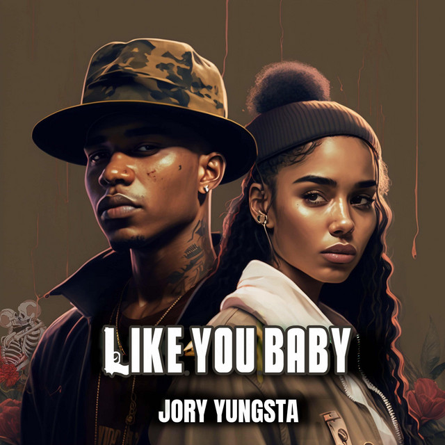 Like you baby - Single by Jory Yungsta | Spotify