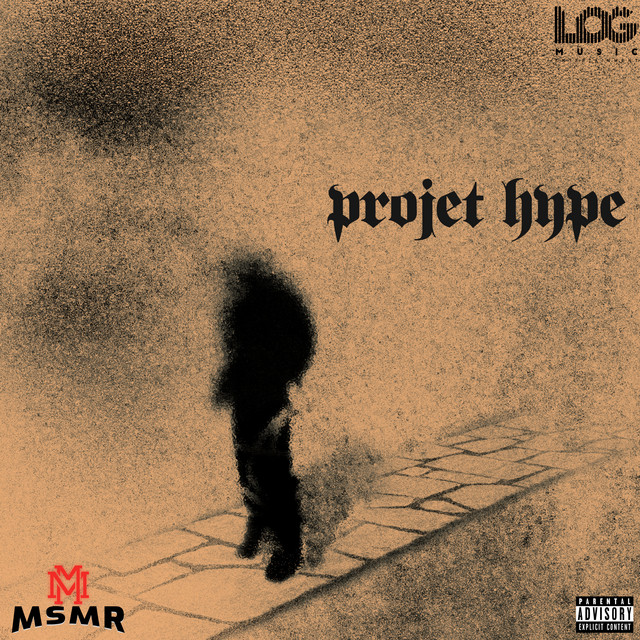 PROJET HYPE - Album by MSMR | Spotify