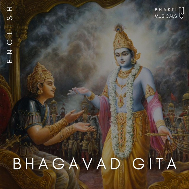 Bhagavad Gita English - Album by Bhakti Musicals | Spotify
