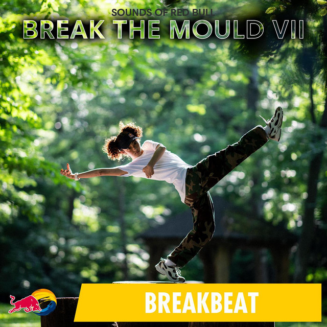 Break the Mould VII - Album by Sounds of Red Bull | Spotify