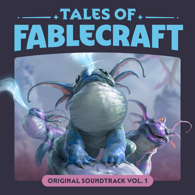 Tales of Fablecraft (Original Soundtrack Vol. 1) - Album by Upright T ...