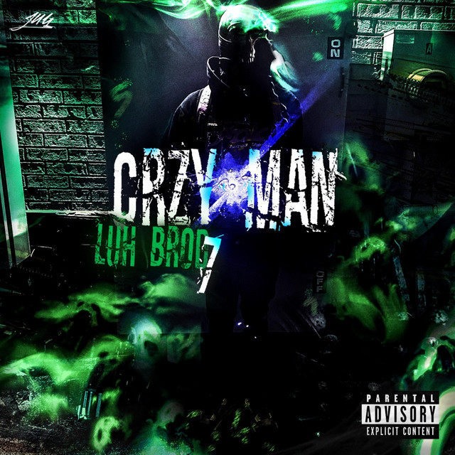 Crzy Man - Single by luhbrod7 | Spotify