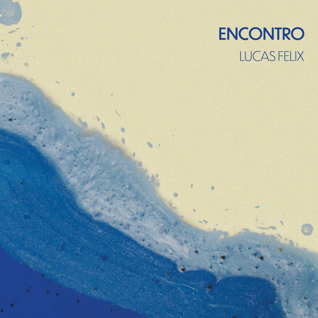 Encontro - song and lyrics by Lucas Felix | Spotify