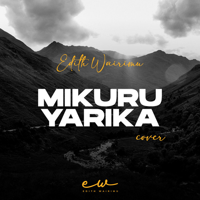 Mikuru Yarika - Single by Edith Wairimu | Spotify
