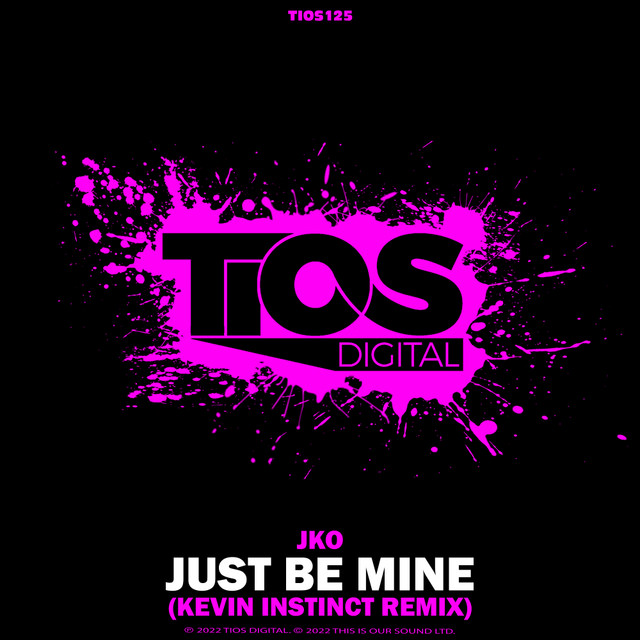 Just Be Mine - Single by JKO | Spotify