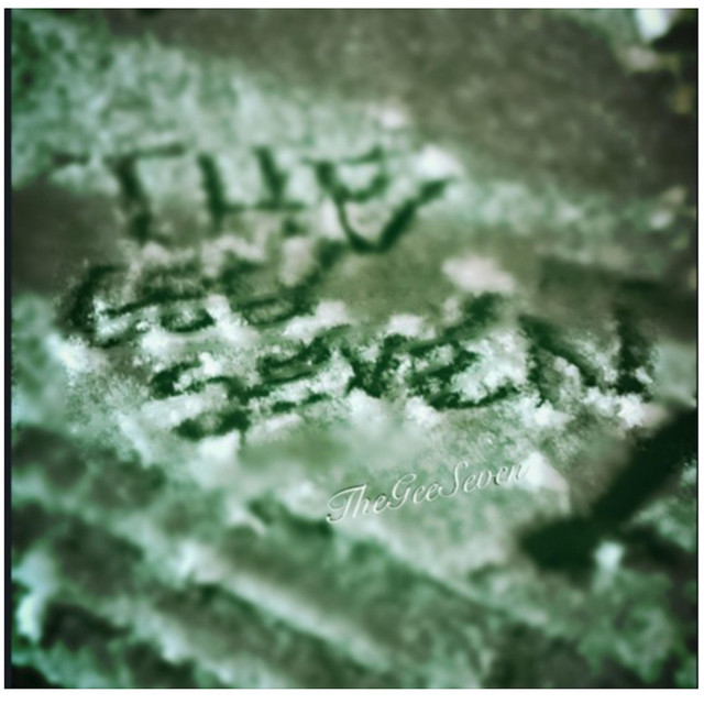 Thegeeseven, Gee Seven, G7 | Spotify