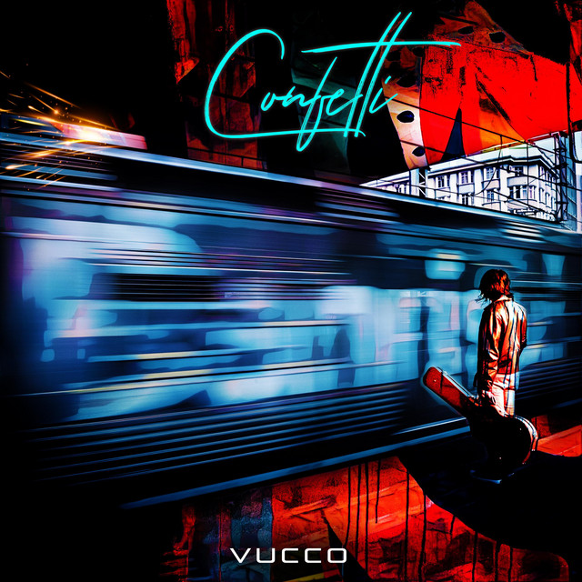 Confetti - Single by Vucco | Spotify