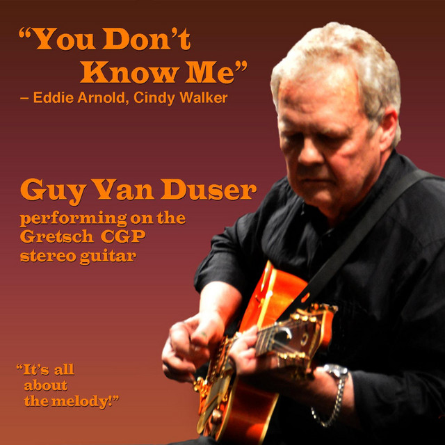 You Don't Know Me - Single by Guy Van Duser | Spotify