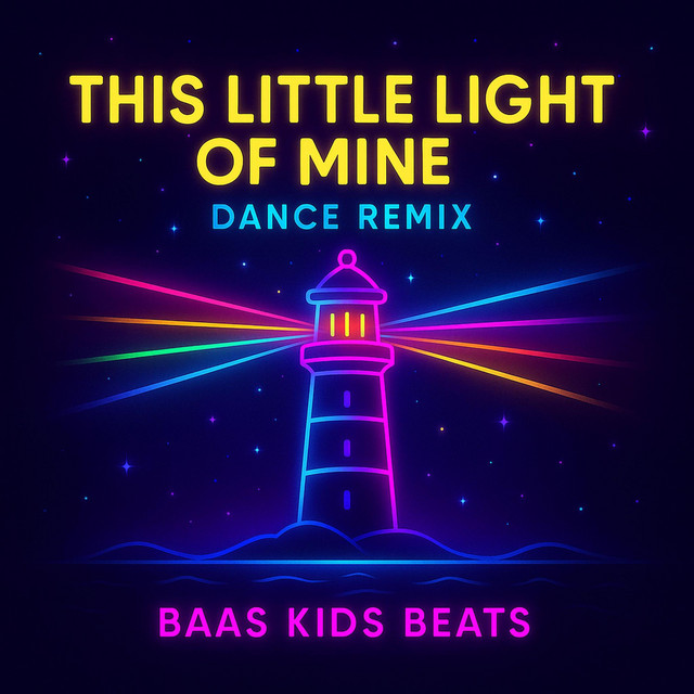 This Little Light of Mine (Dance Remix) - Single by Baas Kids Beats ...