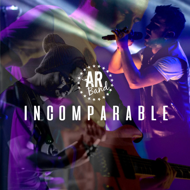 Incomparable - Album by AR BAND | Spotify