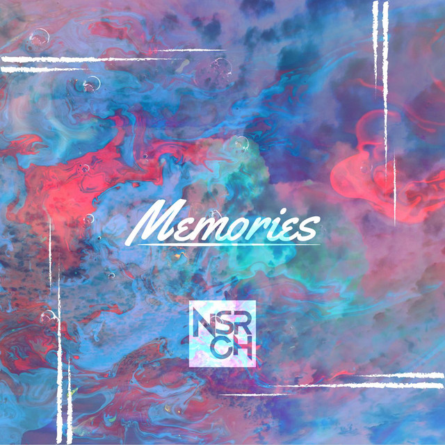 Memories - Single by NSRCH | Spotify