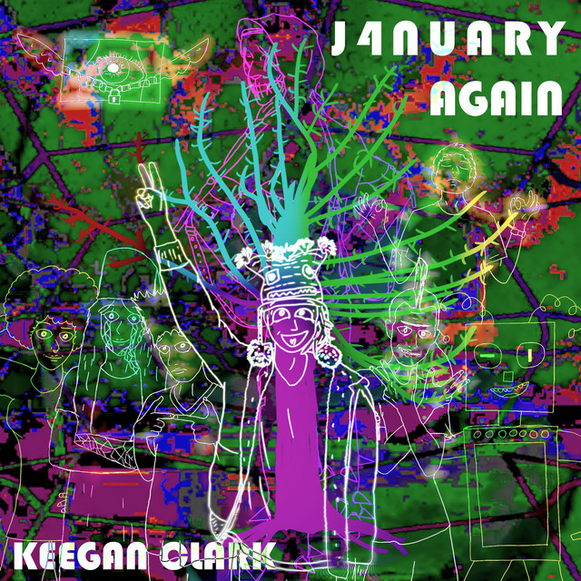 J4NUARY AGAIN - Album by Keegan Clark | Spotify
