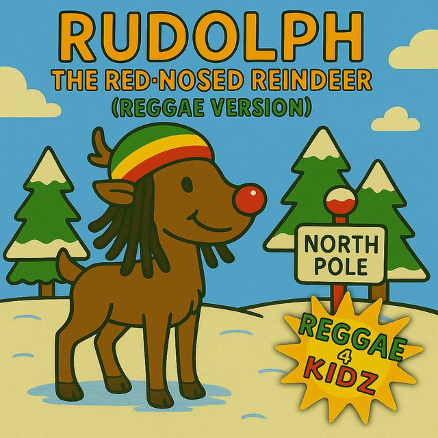 Rudolph The Red-Nosed Reindeer (Reggae Version) - Single by Reggae 4 ...