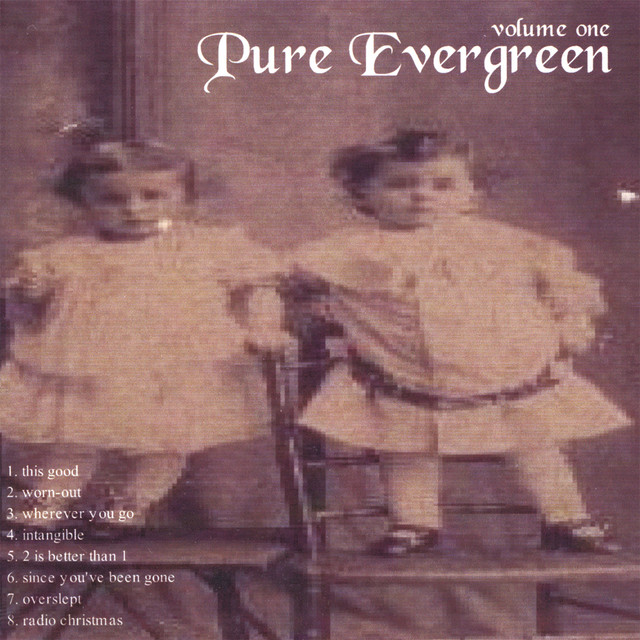 Volume One - Album by Pure Evergreen | Spotify