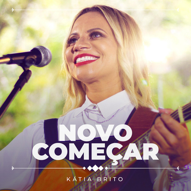 Novo Começar - EP by Katia Brito | Spotify