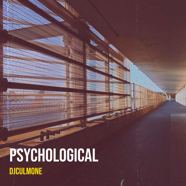 Psychological - Single by DJ Culmone | Spotify