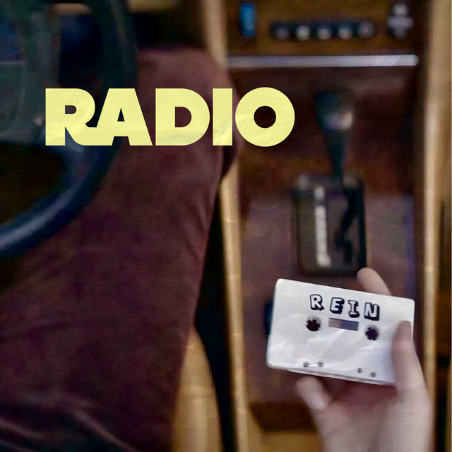 Radio - song and lyrics by REIN | Spotify