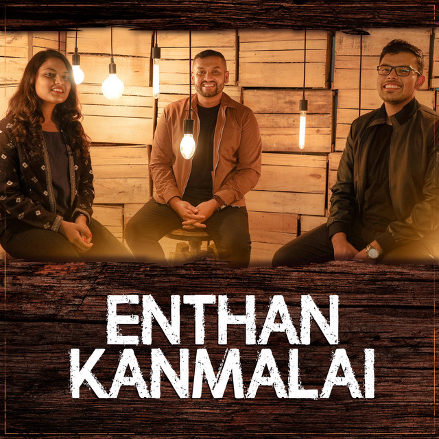 Enthan Kanmalai - song and lyrics by Sammy Thangiah, Prakruthi Angelina ...