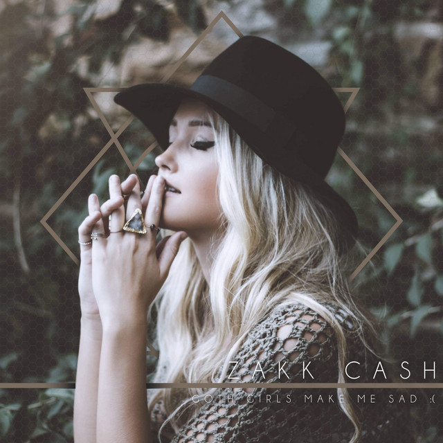 goth girls make me sad - Single by Zakk Cash | Spotify