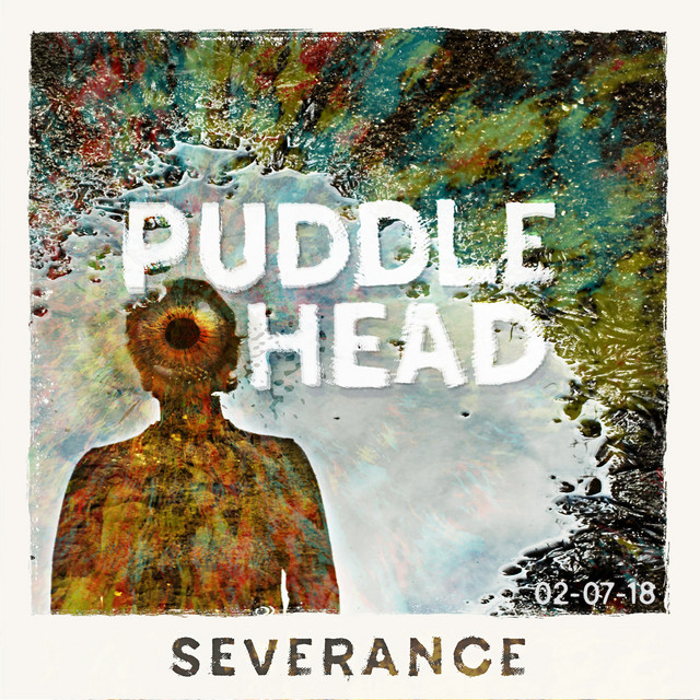 Severance - Album by Puddle Head | Spotify