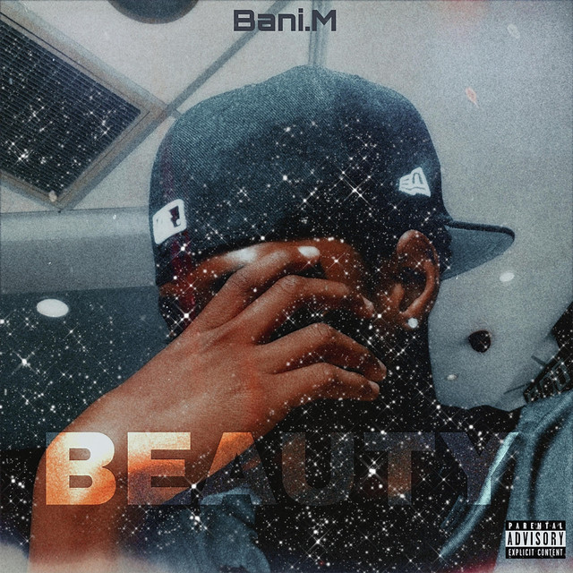 Beauty - Album by Bani.m | Spotify