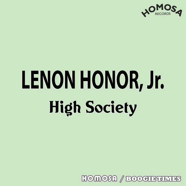 High Society - Single by Lenon Honor Jr. | Spotify