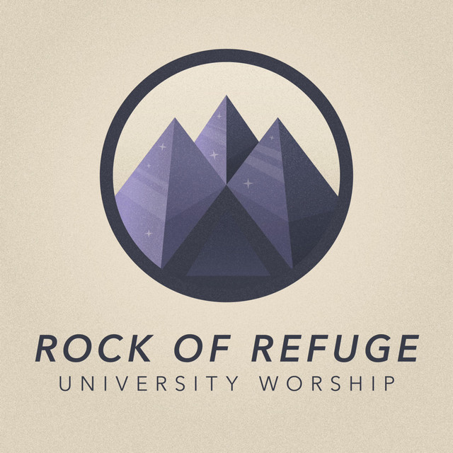 Rock of Refuge - Single by University Worship | Spotify