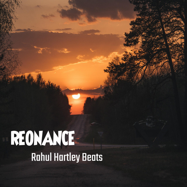 Reonance - Album by Rahul Hartley Beats | Spotify