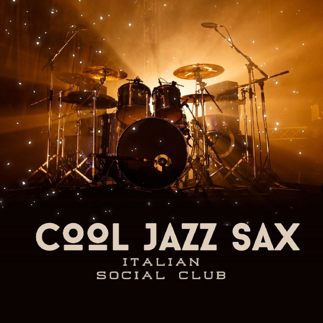Cool Jazz Sax - EP by Italian Social Club | Spotify