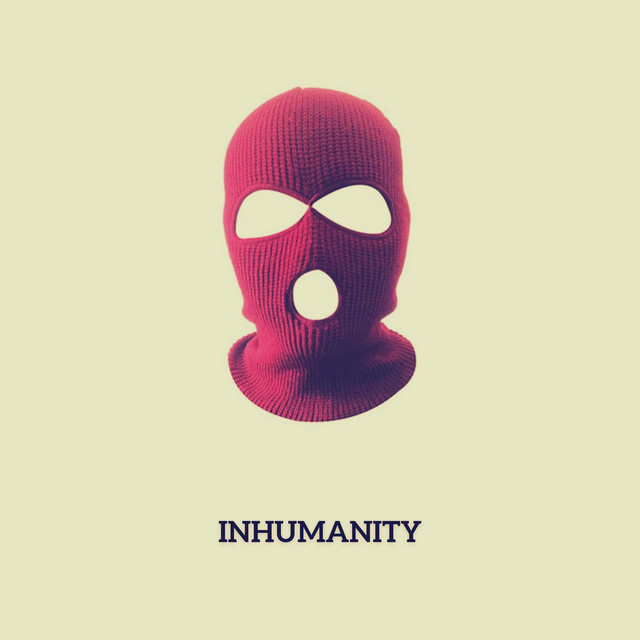 Inhumanity - Single by Awful just to see | Spotify