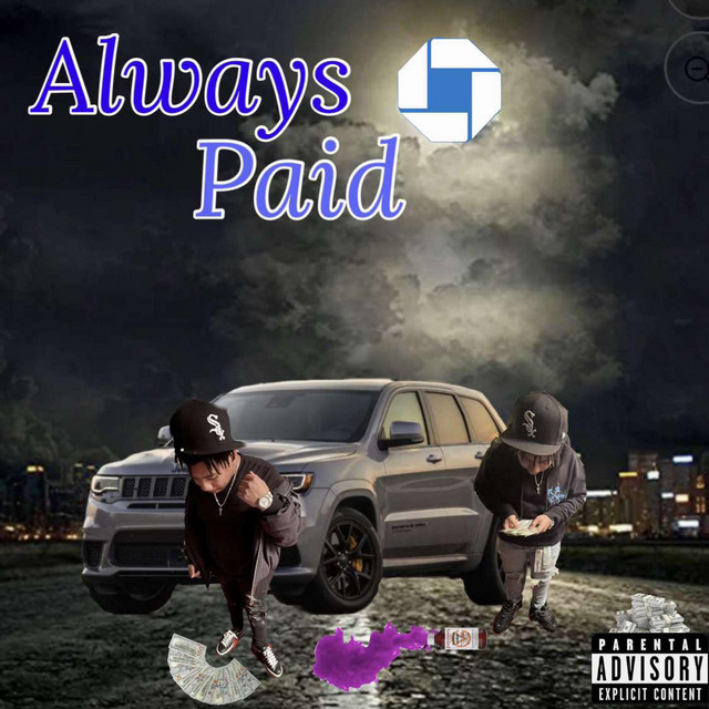 Always paid - Album by MomoneyG | Spotify