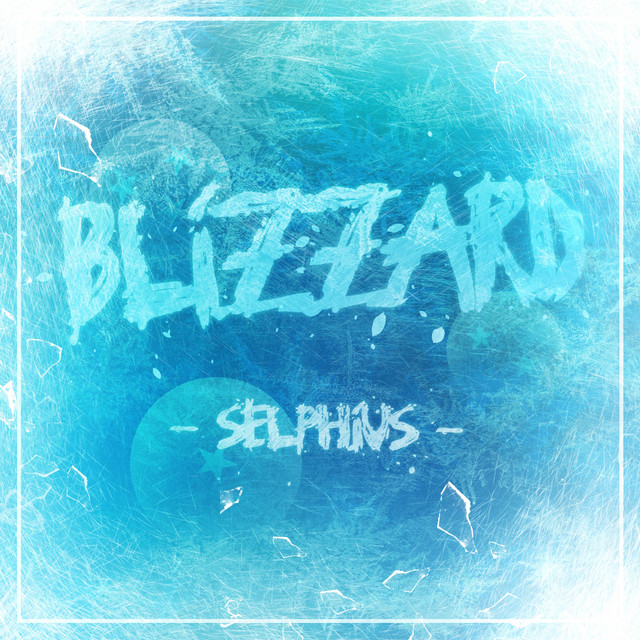 Blizzard - song and lyrics by Selphius | Spotify