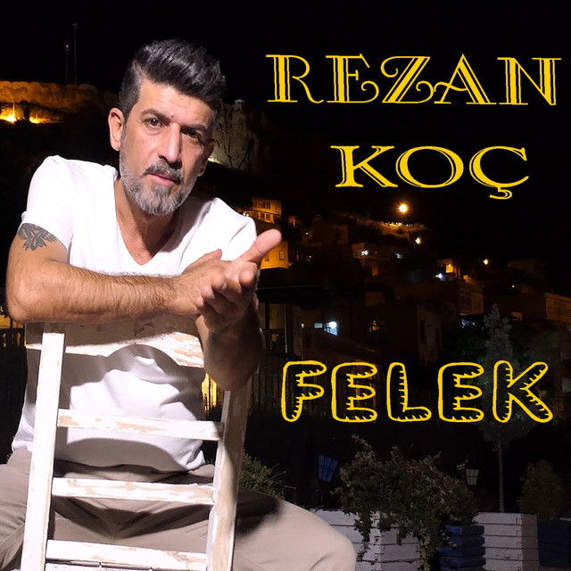 Felek - Album by Rezan Koç | Spotify
