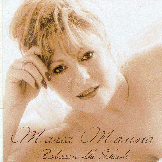 Between the Sheets - Album by Maria Manna | Spotify