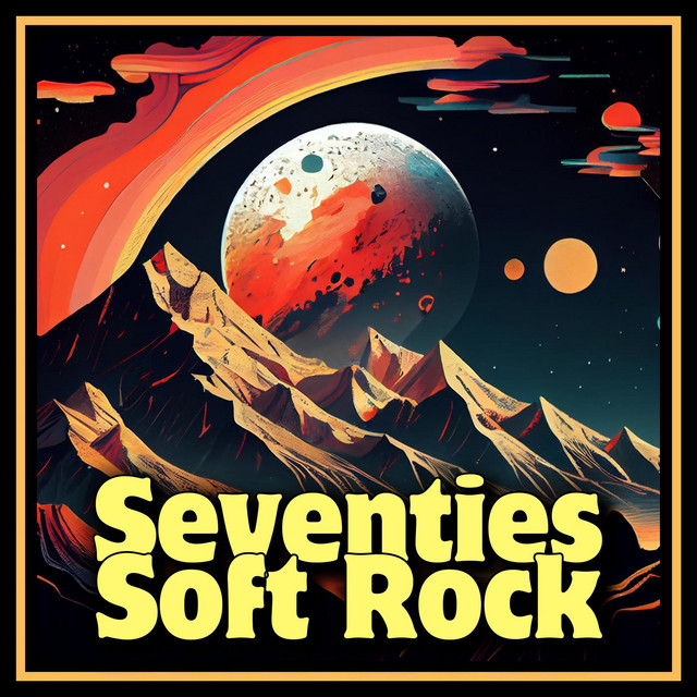 Seventies Soft Rock - Compilation by Various Artists | Spotify