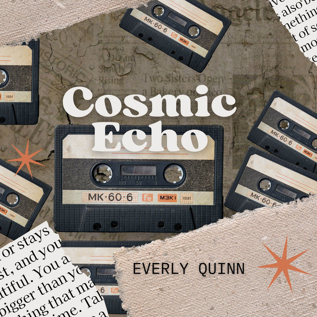 Cosmic Echo.wav - song and lyrics by Everly Quinn | Spotify