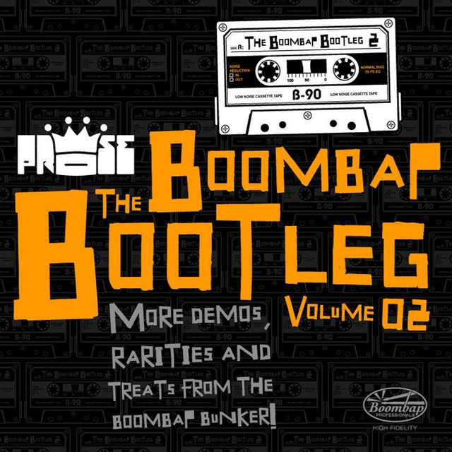 The Boom Bap Bootleg (Vol. 2) - Album by Prose (Steady & Efeks) | Spotify