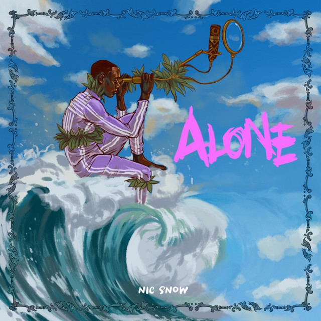 Alone - Album by Nic Snow | Spotify